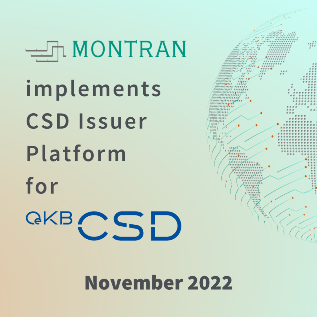 OeKB CSD and Montran Deliver CSD Issuer Platform to OeKB CSD Clients ...