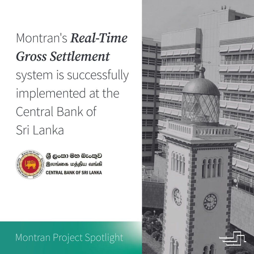 Digitizing Payments with Montran's RTGS Platform - Montran